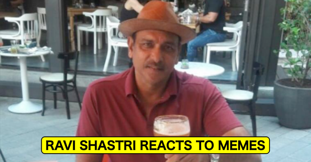 I Quite Enjoyed Some Of The Memes, That's Talent Also - Ravi Shastri